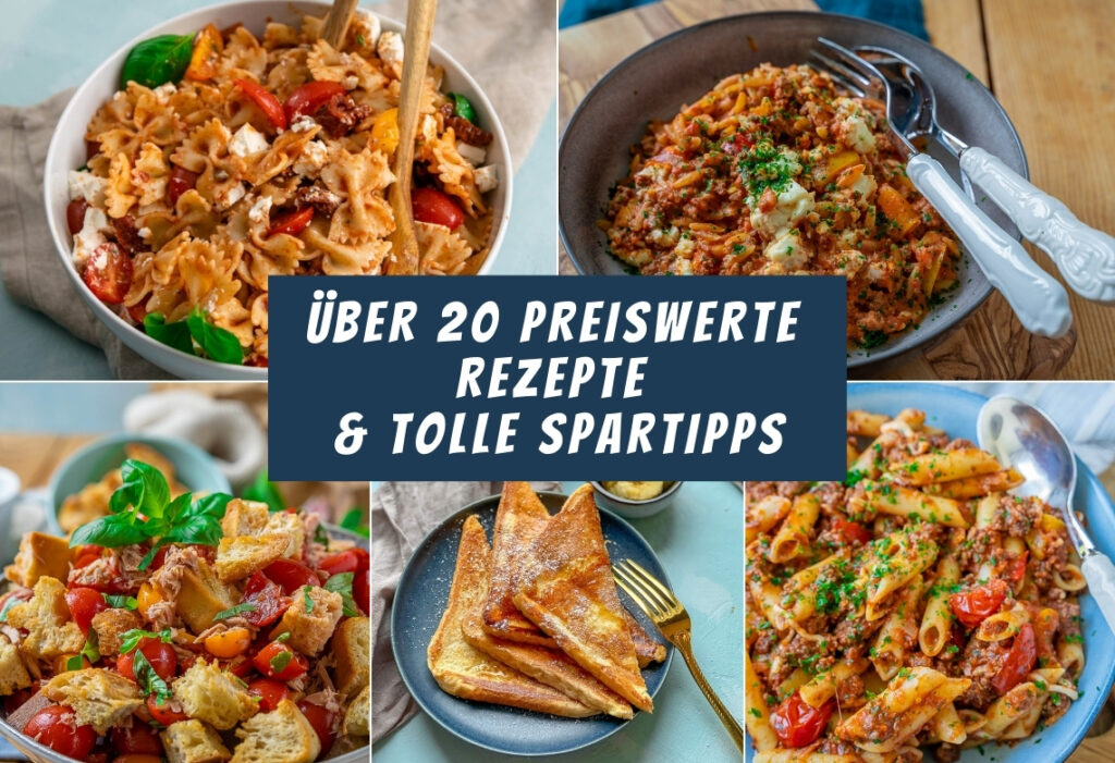 Die besten Spartipps und mega Rezepte zum günstigen Kochen - Einfach Malene