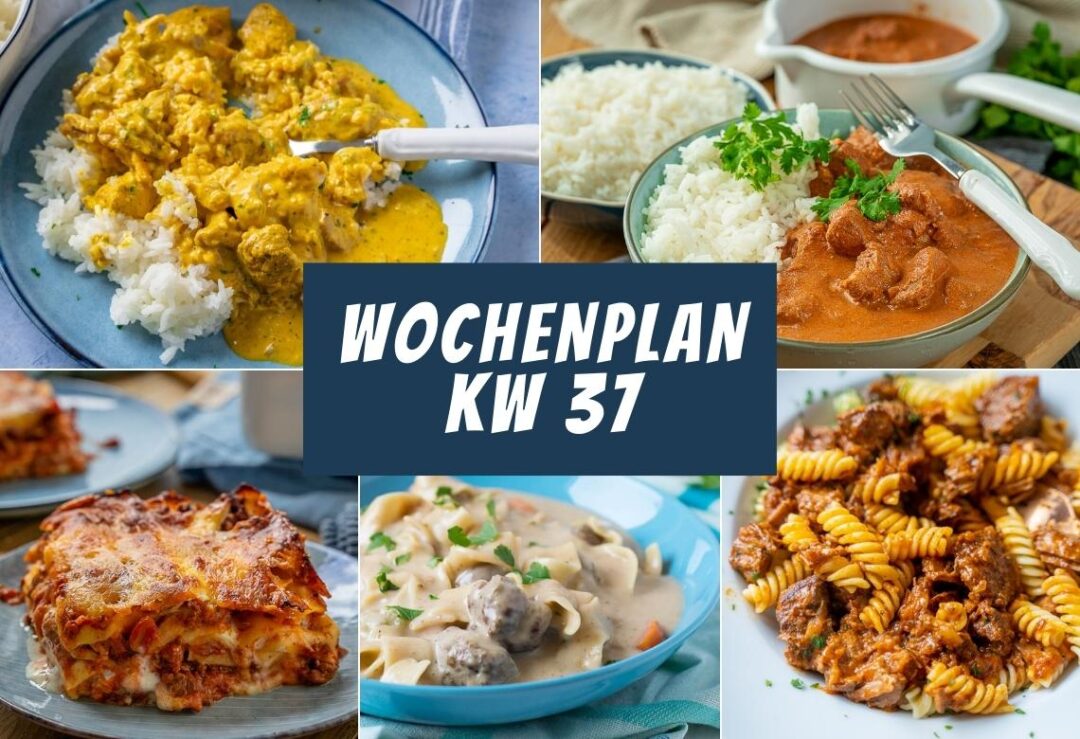 Neuer Wochenplan KW 37 - das essen wir diese Woche - Einfach Malene