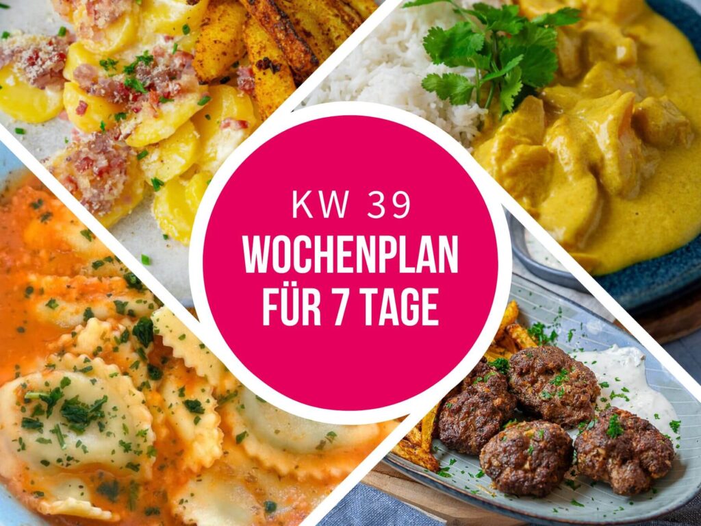 Wochenplan KW 39 – einfache & entspannte Mahlzeiten planen