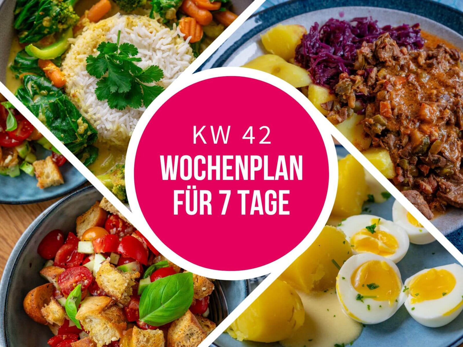 Wochenplan KW 42 – gut geplant und lecker durch die Woche - Einfach Malene