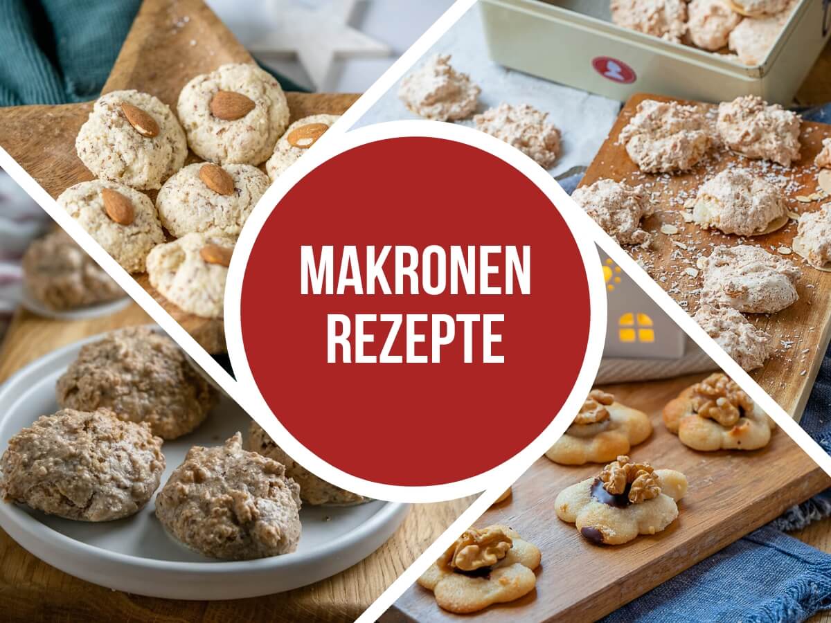 Makronen Rezepte - schnell, einfach & mega lecker backen